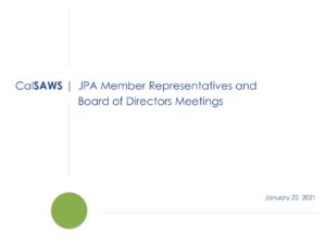 21_CalSAWS JPA Meeting Slide Deck 1-22-2021 FINAL – The home of CalSAWS