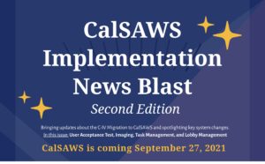 CIT 0024-21 Adobe PDF File_CalSAWS Implementation News Blast #2 – The ...