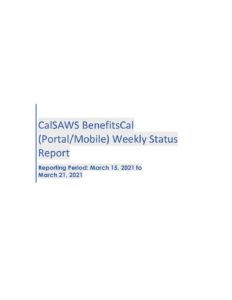CalSAWS BenefitsCal Weekly Status Report_032121 – The home of CalSAWS