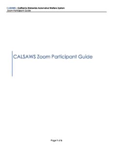 CIT 0111-21 CalSAWS Zoom Participant Guide – The home of CalSAWS