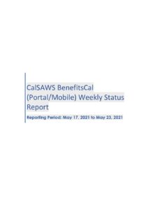 CalSAWS BenefitsCal Weekly Status Report_052321 – The home of CalSAWS