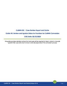 CIT 0031-22 CalWIN ISS Case Review Guide 3 – 4 Provider Cleanup Updated ...