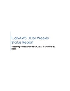 01_CalSAWS DDI Weekly Status Report_10242022 – 10302022 – Final – The home of CalSAWS