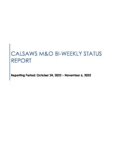 01_CalSAWS M&O Bi-Weekly Status Report 20221024 – 20221106 – Final – The home of CalSAWS