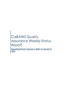 06_CalSAWS QA Weekly Status Report 01022023 – 01082023