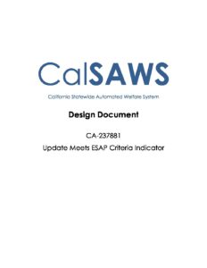 CalWORKs_CalFresh_CA-237881 Update Meets ESAP Criteria Indicator – The ...