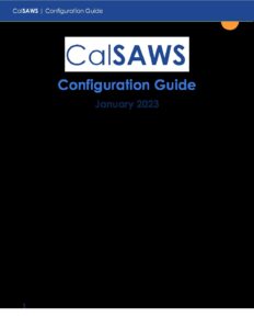 CIT 0138-23 CalSAWS Configuration Guide – The home of CalSAWS