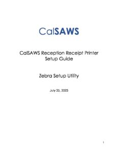 CIT 0271-23 CalSAWS Reception Receipt Printer Setup Guide – Zebra Setup ...