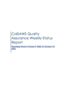 06_CalSAWS QA Weekly Status Report 10092023 – 10152023 – The home of ...