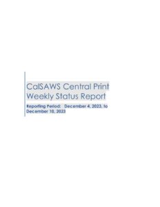 04_CalSAWS Central Print Weekly Status Report_121023 – The home of CalSAWS