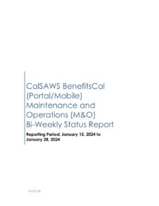 02_CalSAWS BenefitsCal M&O Bi-Weekly Report_01282024 – The home of CalSAWS