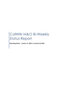 08_CalWIN MO Bi-Weekly Status Report 20240115 – 20240128 – The home of ...