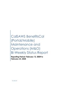 02_CalSAWS BenefitsCal M&O Bi-Weekly Report_02252024 – The home of CalSAWS