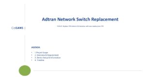 CIT 0071-24 Adtran Network Switch Replacement – The home of CalSAWS