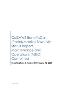 02_CalSAWS BenefitsCal M&O Biweekly Report_06162024 – The home of CalSAWS