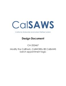 CalWORKs_CalFresh_CA-252467 Modify the CalFresh, CalWORKs RE CalSAWS ...